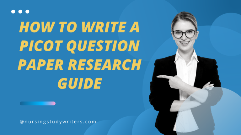 How to Write a Picot Question Paper Research Guide How to Write a Picot Question Paper Research Guide